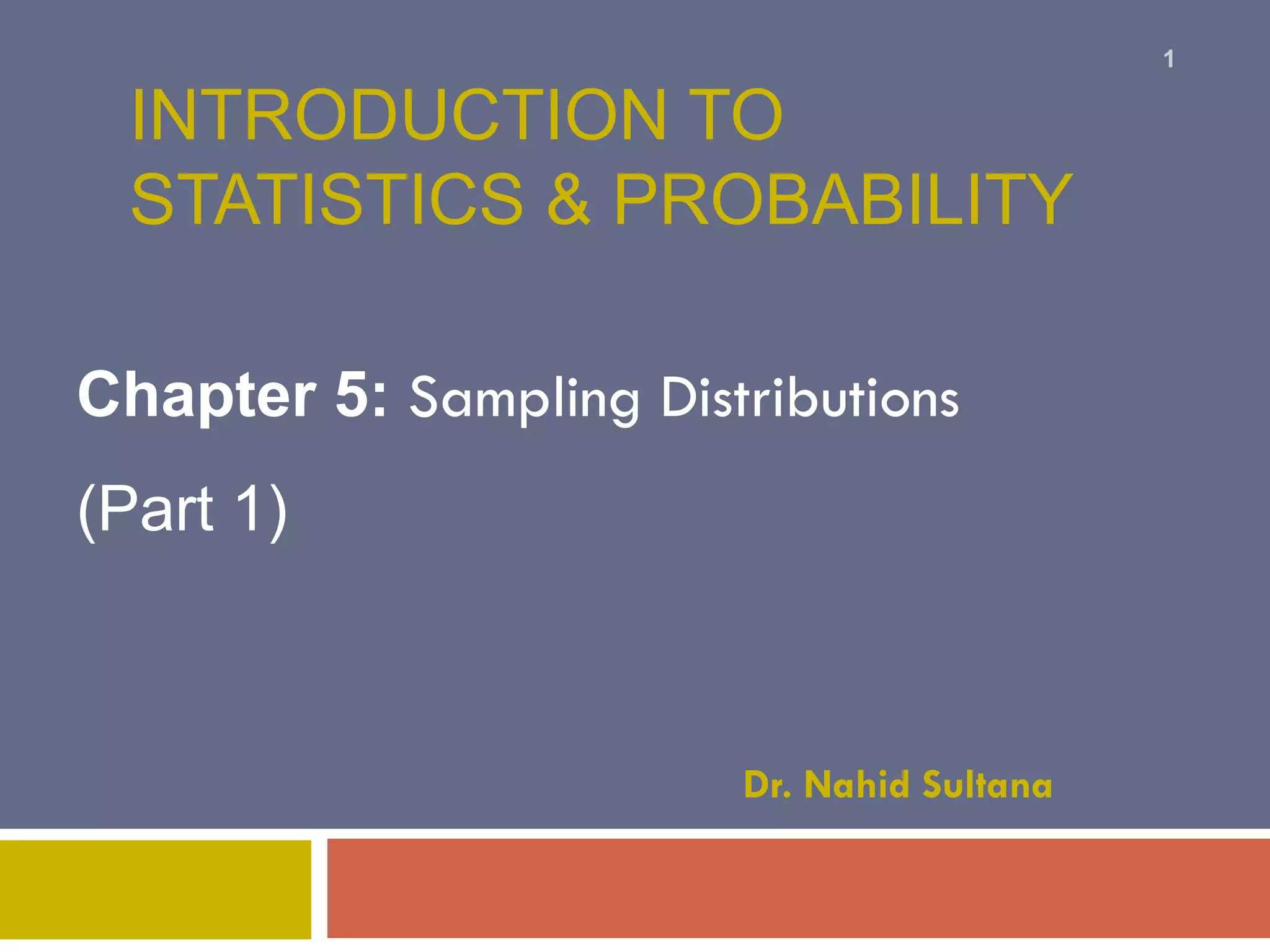Chapter 5 part1- The Sampling Distribution of a Sample Mean | PDF