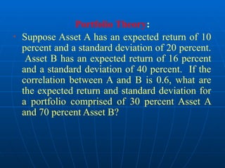 Chapter 5 - Portfolio Theory and Asset Pricing Models.pptx