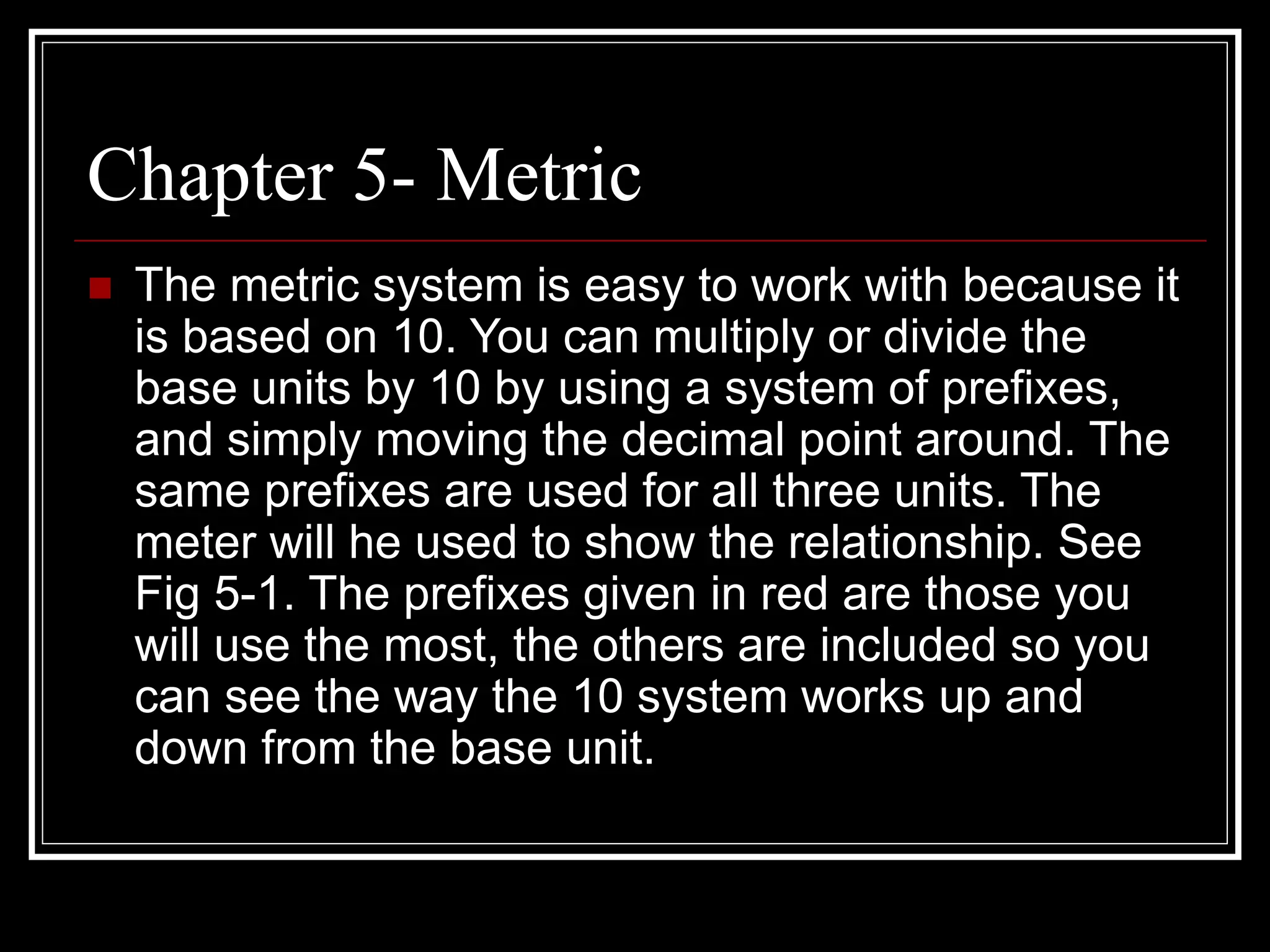 Chapter 5: Metric Measurements | PPT