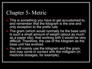 Chapter 5: Metric Measurements | PPT