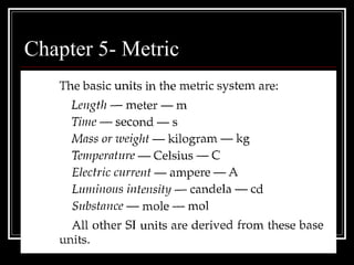 Chapter 5: Metric Measurements | PPT