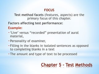 Test methods in Language Testing | PPTX