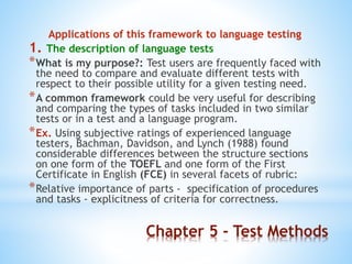 Test methods in Language Testing | PPTX