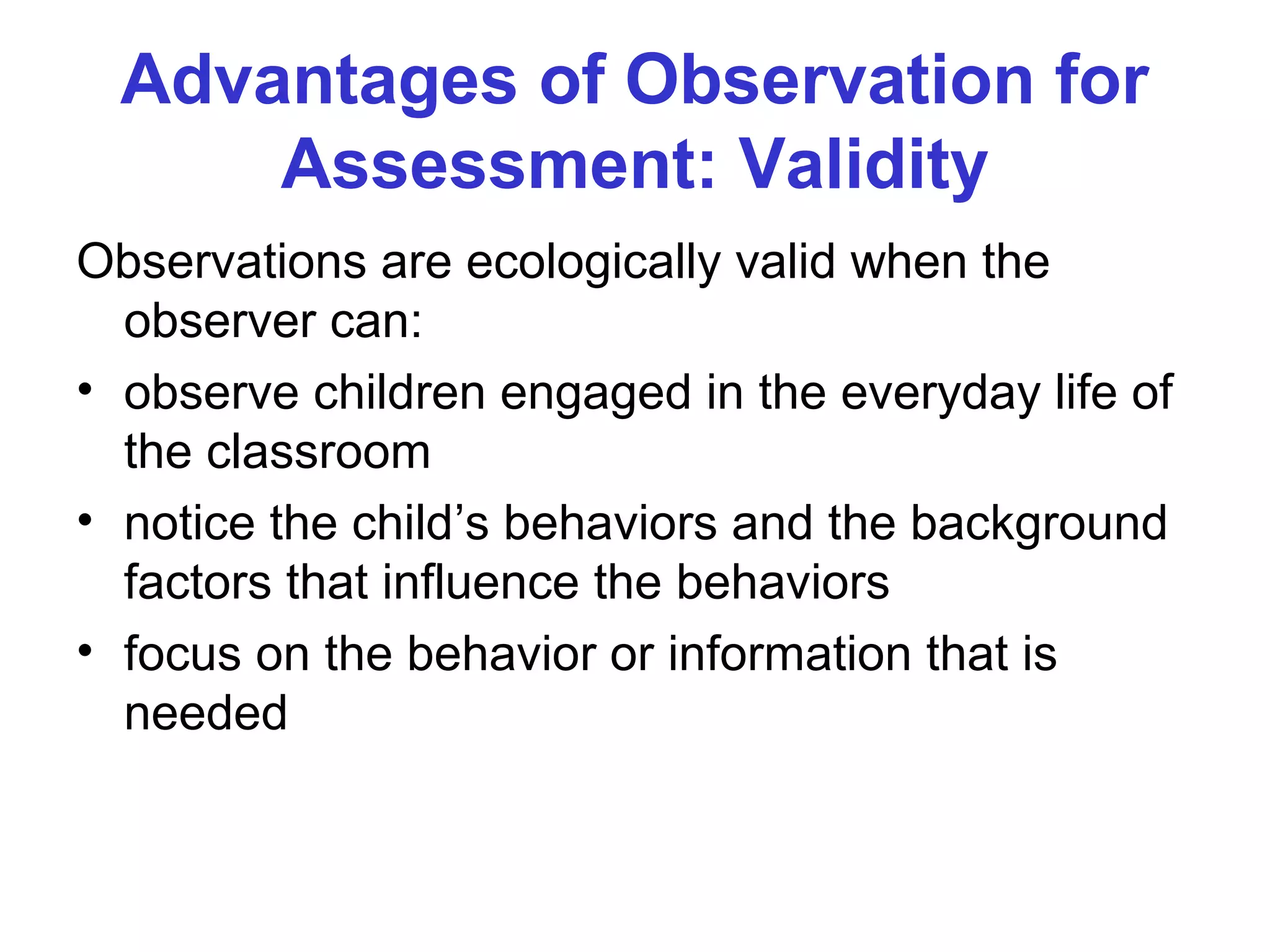 Chapter 5 wortham - classroom assessments - observation | PPT