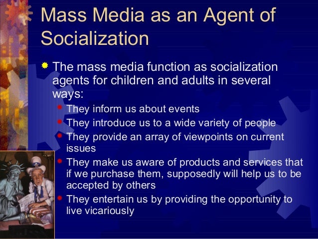 Agents Of Socialization