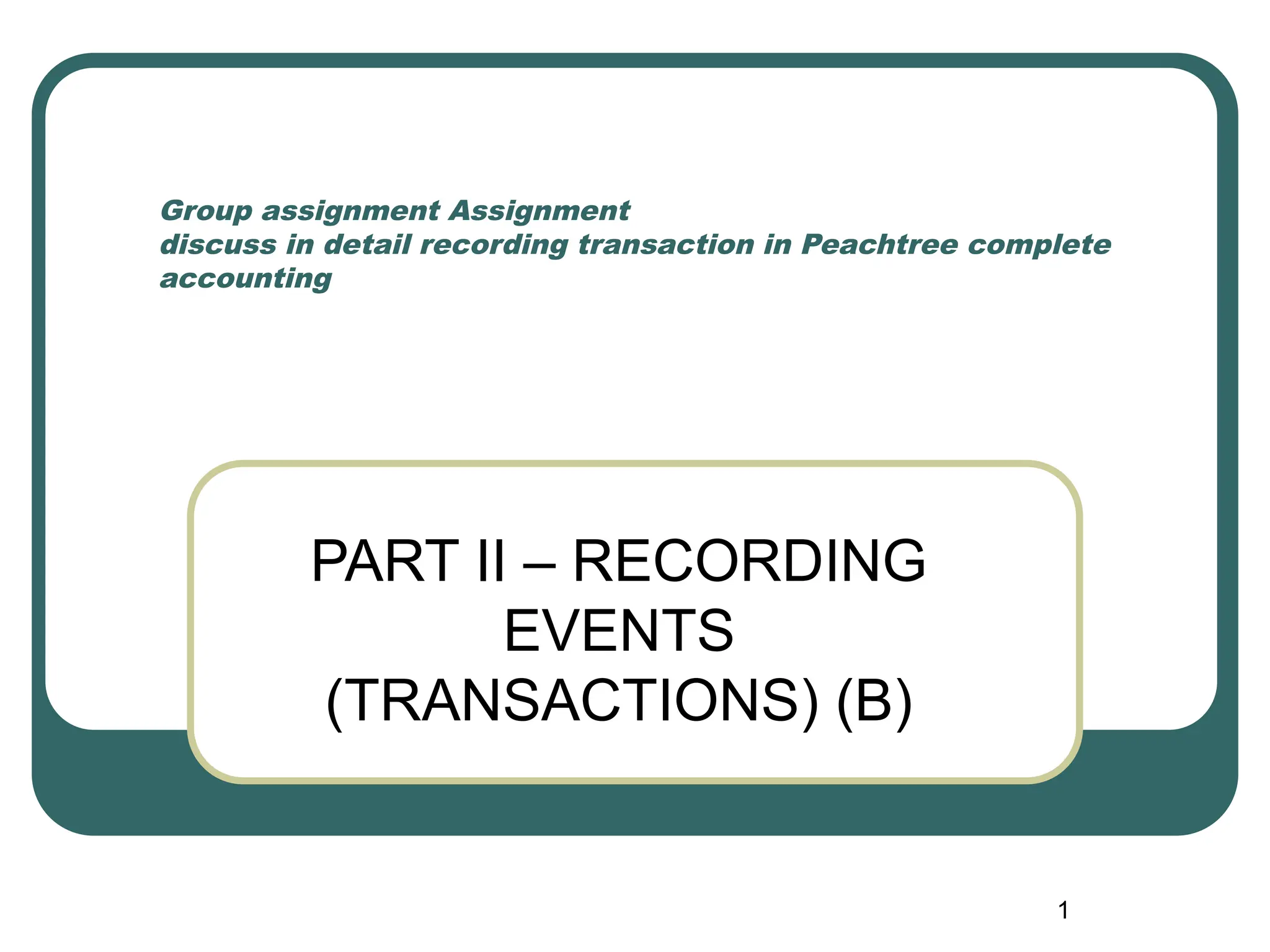 Chapter 5,6,7-Recording transactions (B).ppt