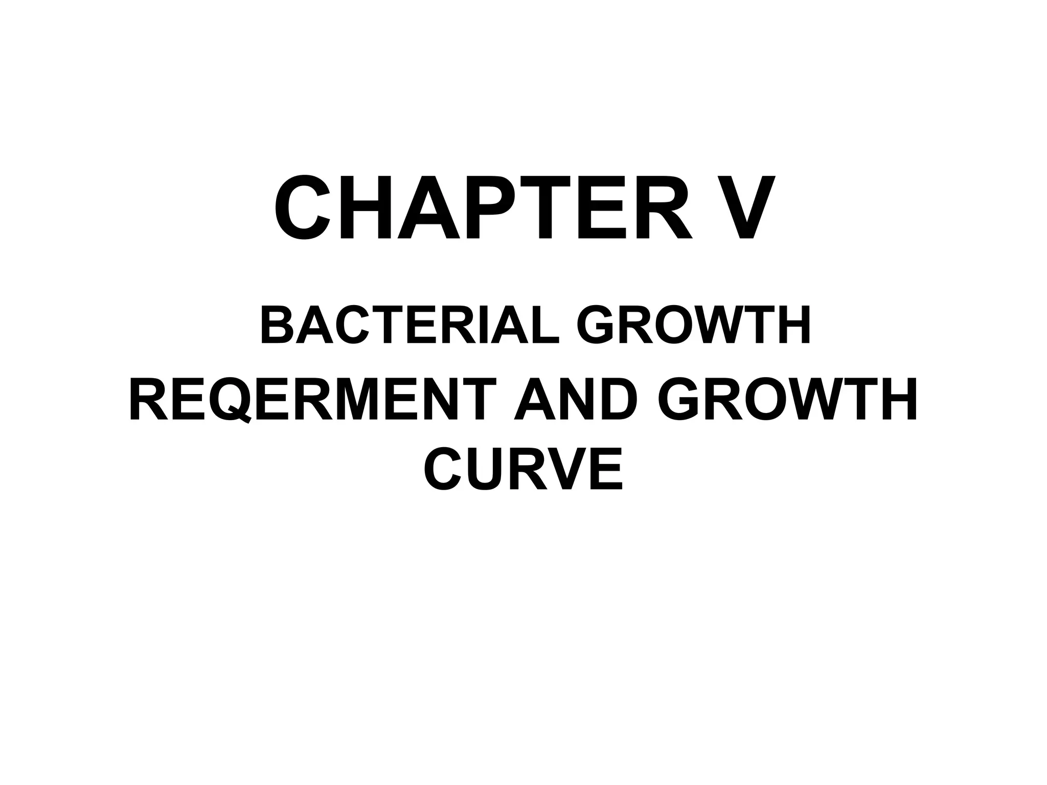 Chapter 5 Bacterial metabolism and Growth.ppt