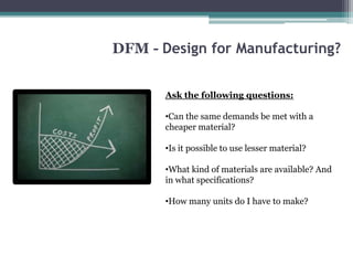 Chapter 5 basic design for manufacturing | PPTX