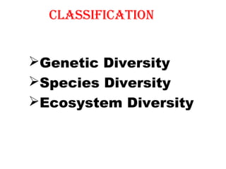 Biodiversity and conservation | PPT | Biological Sciences | Science