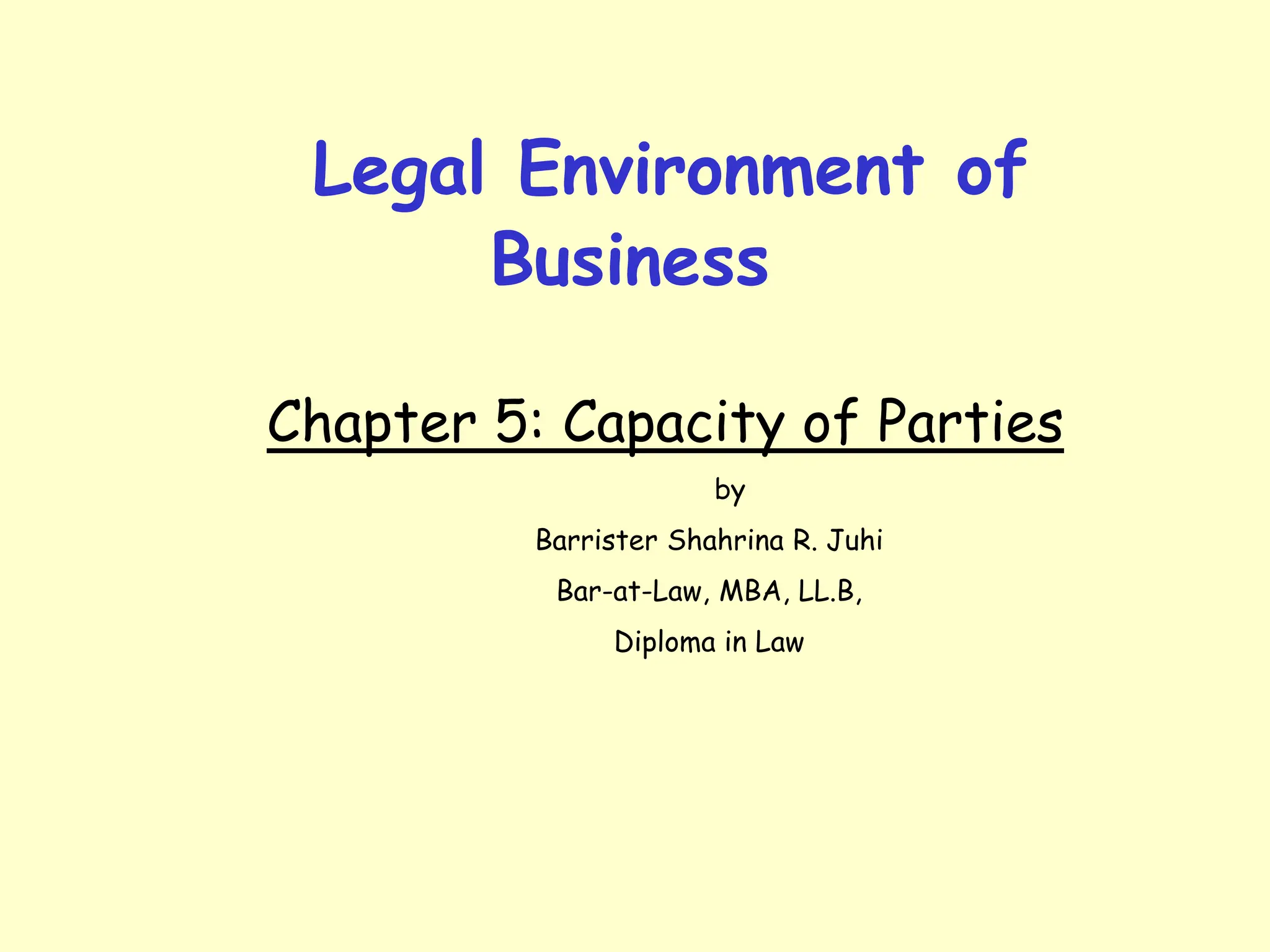 Chapter 5 Capacities of parties business law.pptx