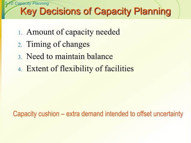 Chapter 5 Capacity Planning.ppt