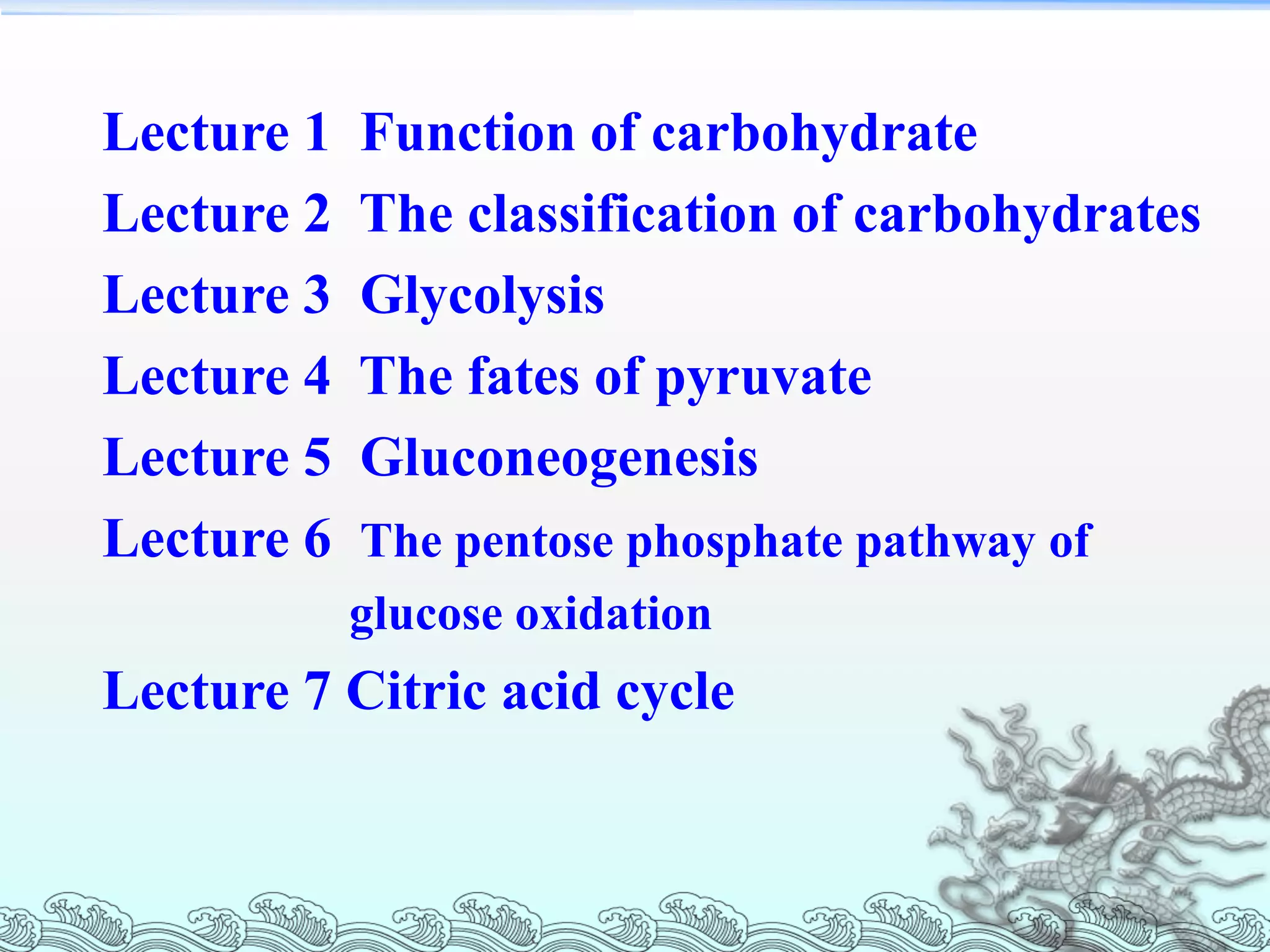 Chapter 5 Carbohydrate Metabolism-I.ppt