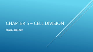 Science Form 4 Chapter 5 – cell division | PPTX