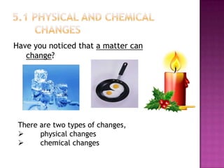 Chapter 5 chemical changes | PPTX