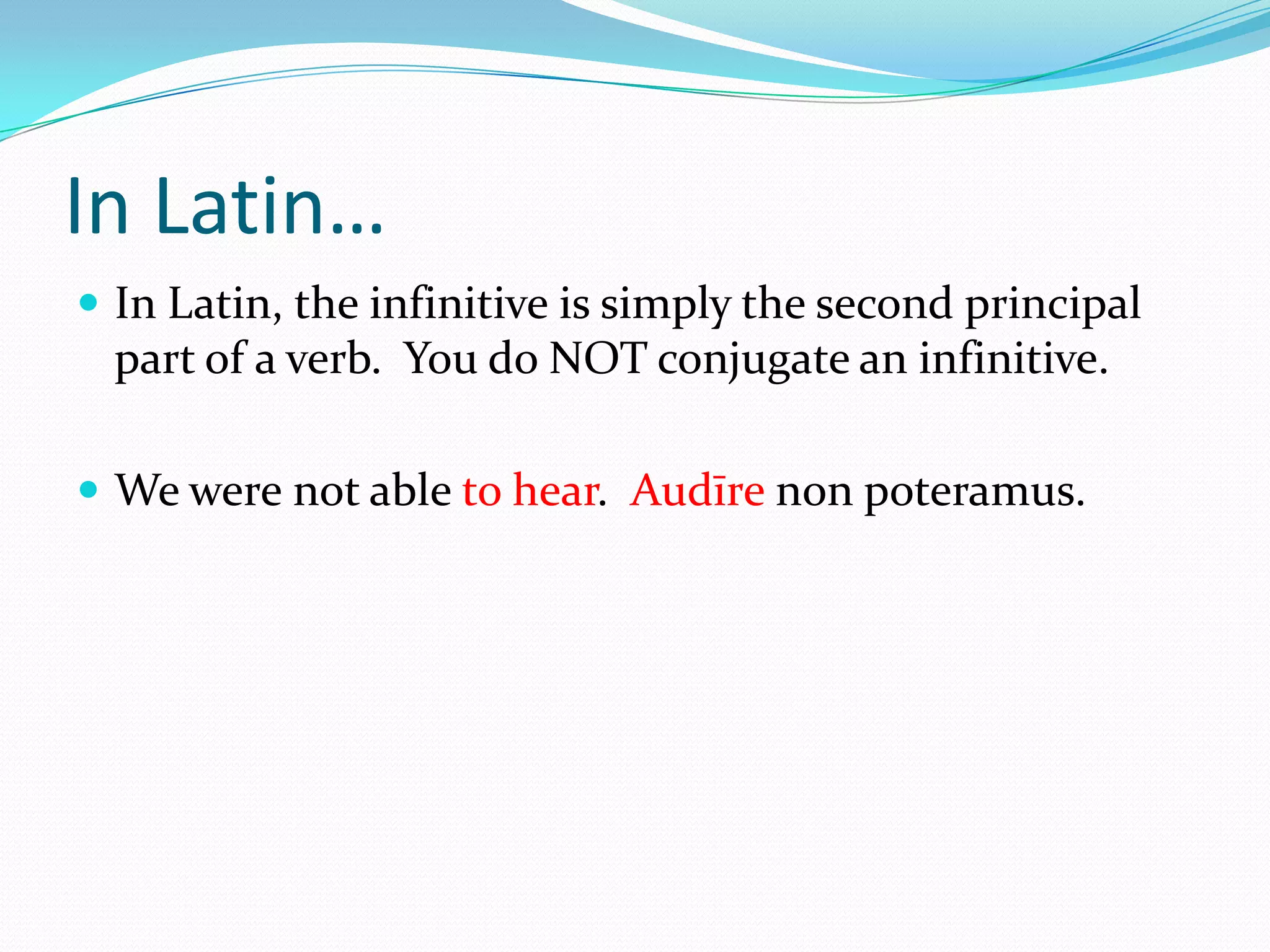 Chapter 5 Complementary Infinitives | PPT