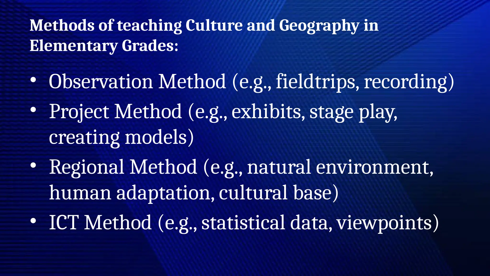Teaching Culture and Geography in Elementary Grades | PPTX