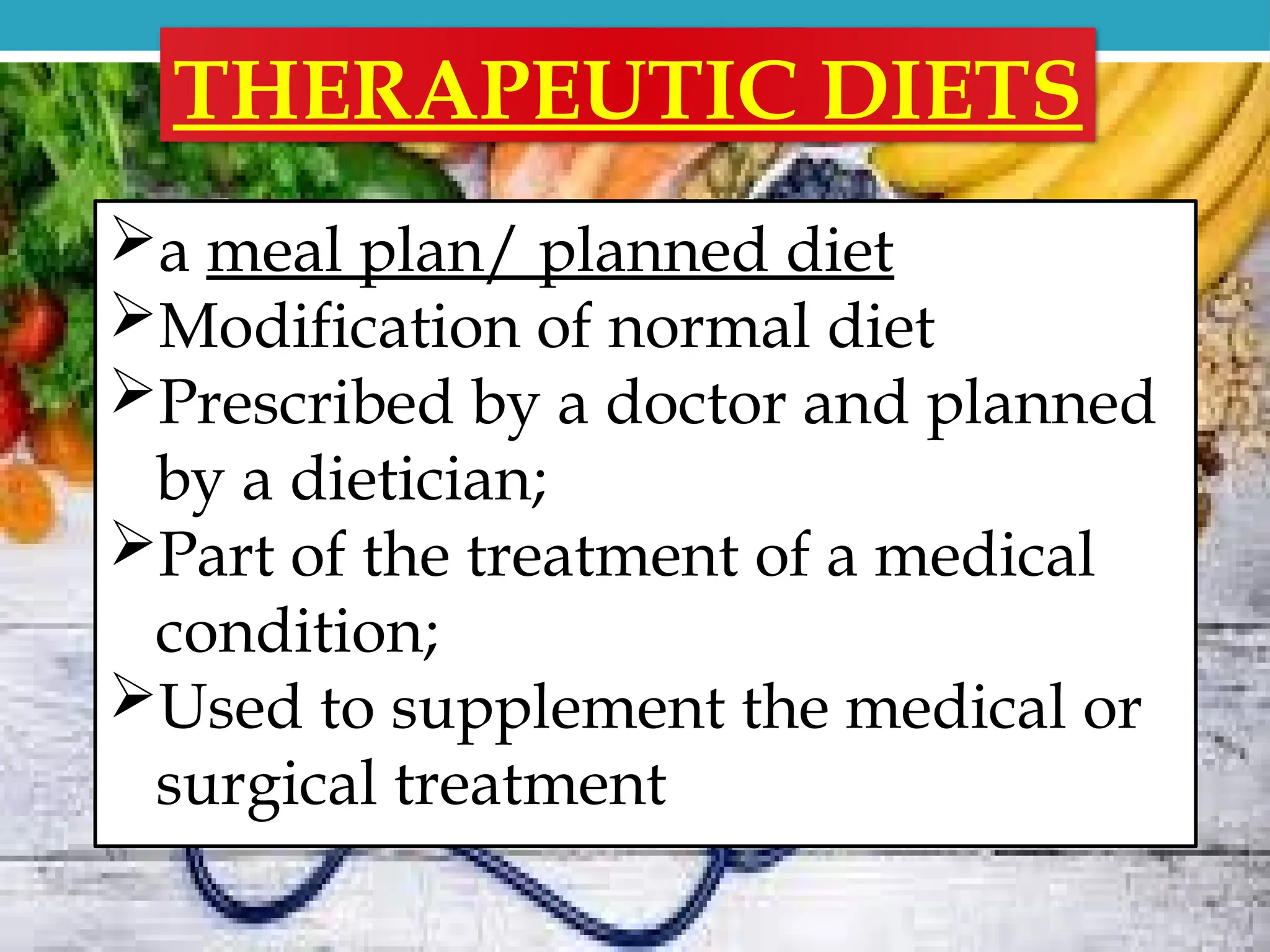 Chapter 5 DIET MODIFICATION & DIET THERAPIES.pptx