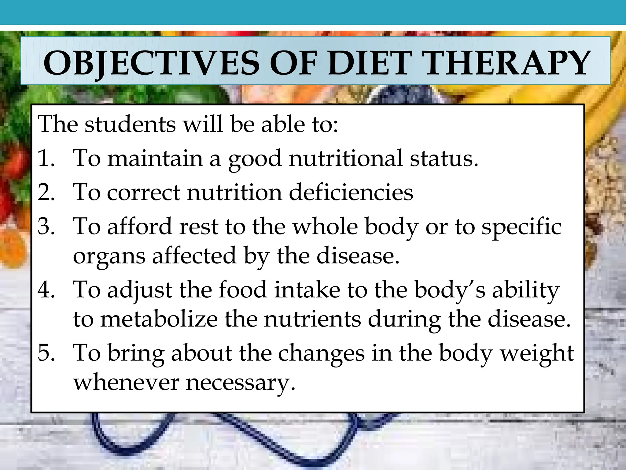 Chapter 5 DIET MODIFICATION & DIET THERAPIES.pptx
