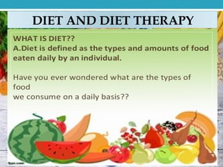 Chapter 5 DIET MODIFICATION & DIET THERAPIES.pptx