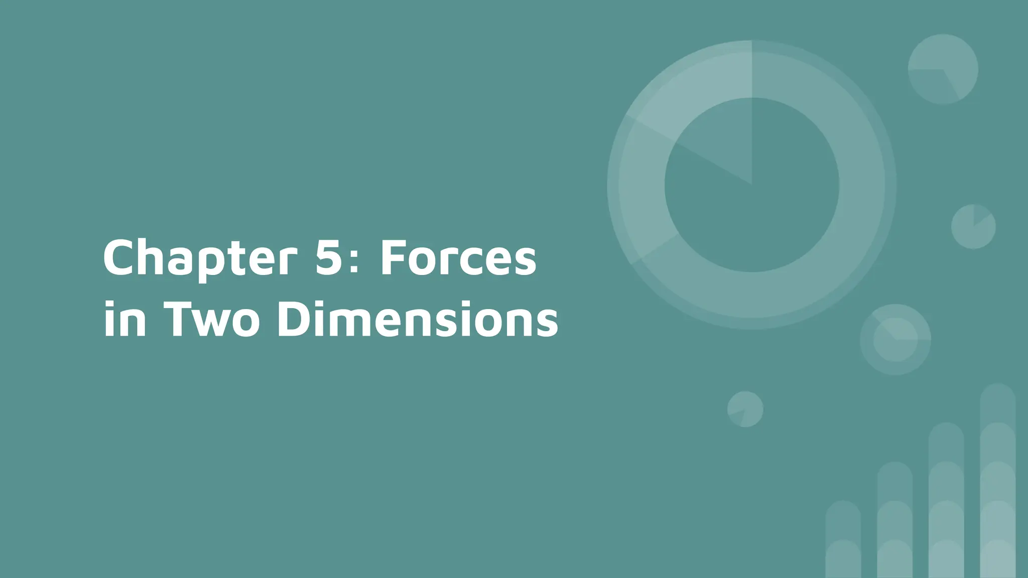 Chapter 5_ Forces in Two Dimensions (1).pdf