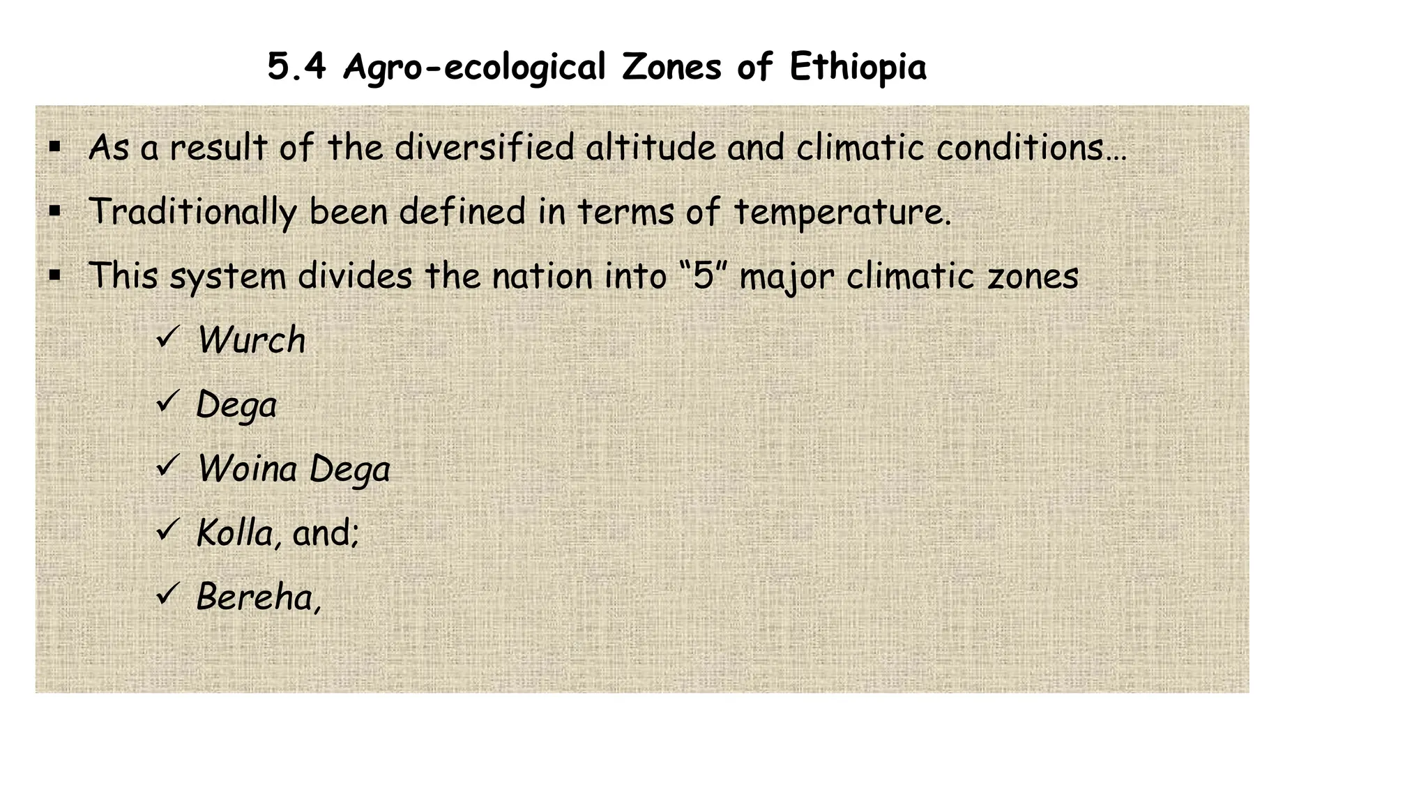 Climate type and distribution of Ethiopia and the horn.pptx