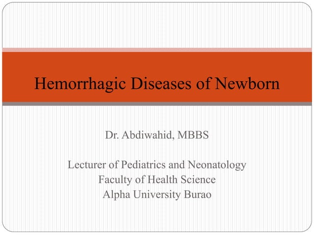 Chapter Five Hemorrhagic diseases of Newborn | PPT | Free Download