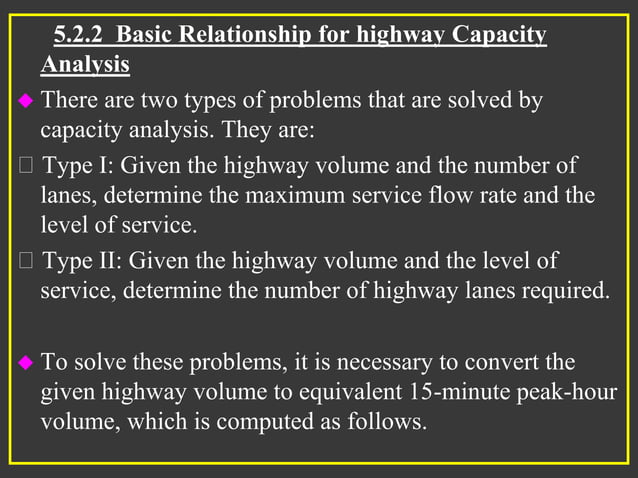 CHAPTER 5 Highway capacity and level of service.ppt