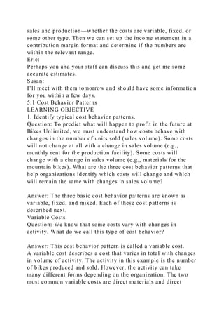 Chapter 5How Do Organizations Identify Cost Behavior Patterns.docx