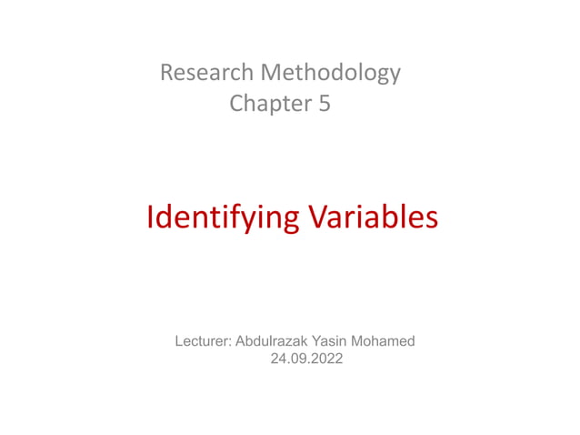 Chapter 5 (Identifying Variables).ppt