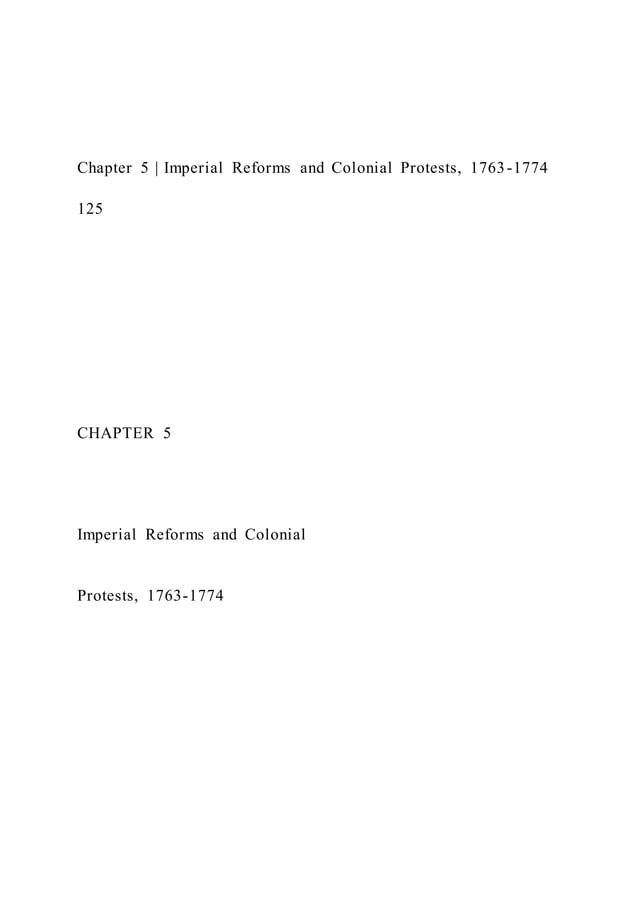 Chapter 5 Imperial Reforms and Colonial Protests, 1763-1774 | DOCX