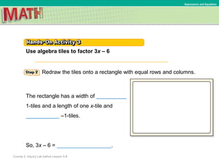 (7) Inquiry Lab - Factor Linear Expressions | PPTX