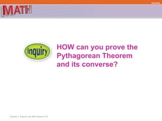 (8) Inquiry Lab - Proofs About the Pythagorean Theorem | PPTX