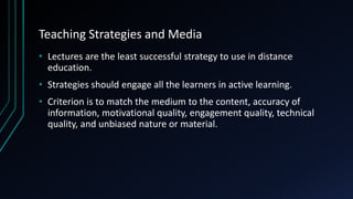 Chapter 5 instructional design for distance education | PPT