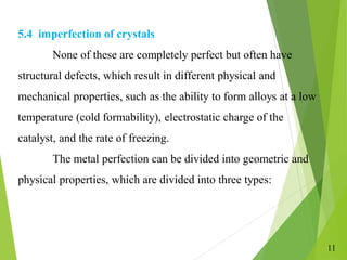 Chapter 5 Metal and Imperfections in Solid | PDF