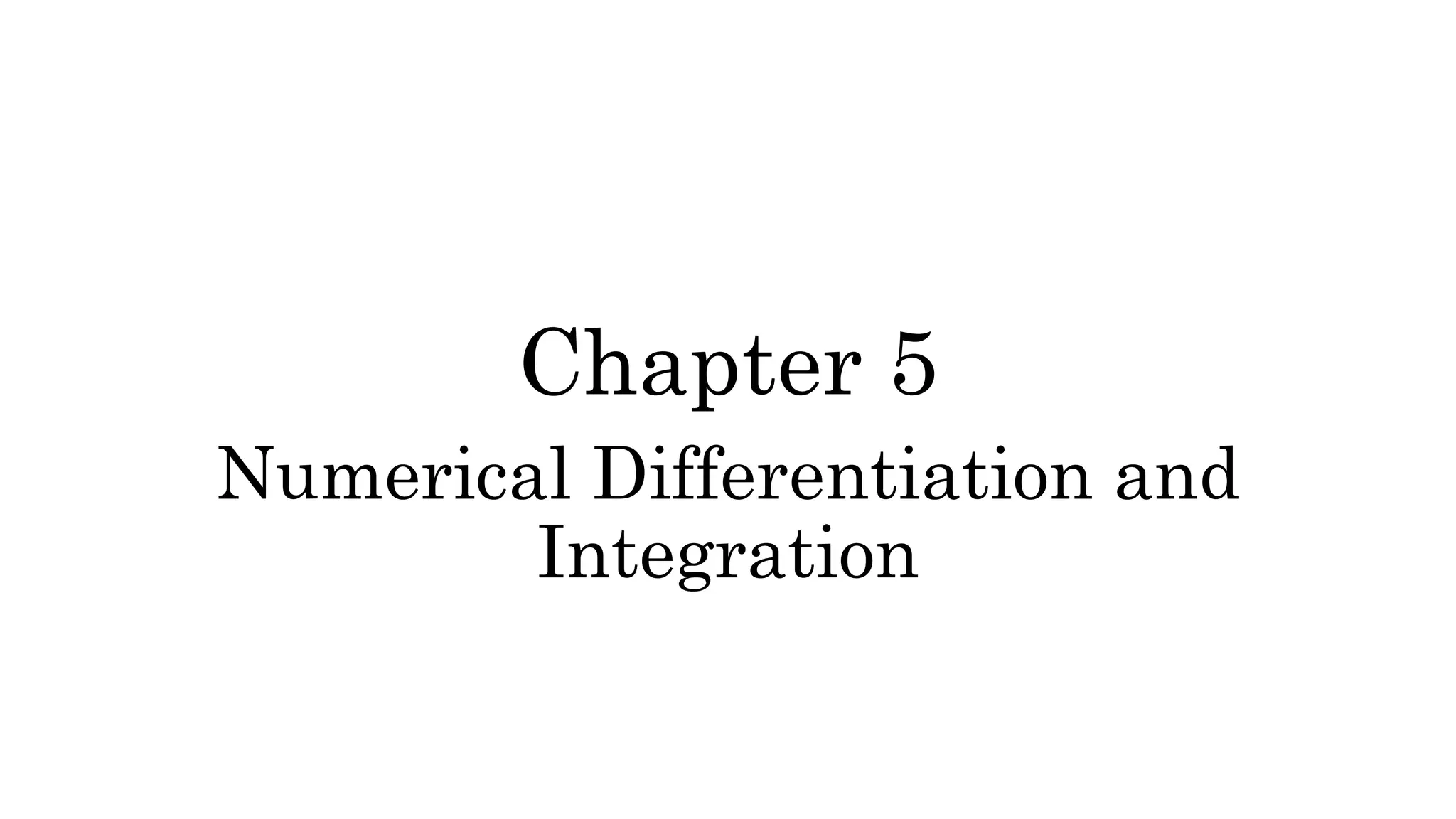 Numerical differentiation and integration | PPTX