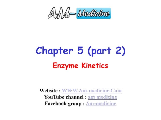 Chapter 5 (part2) enzymes - michaelis-menton kinetics | PPT | Chemistry | Science