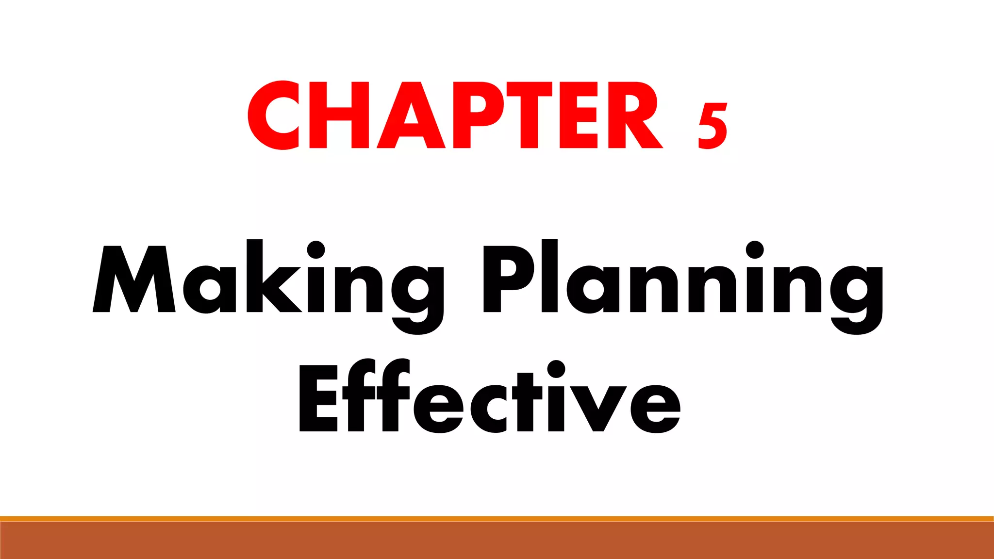 Chapter 5 planning and decision making report | PPTX