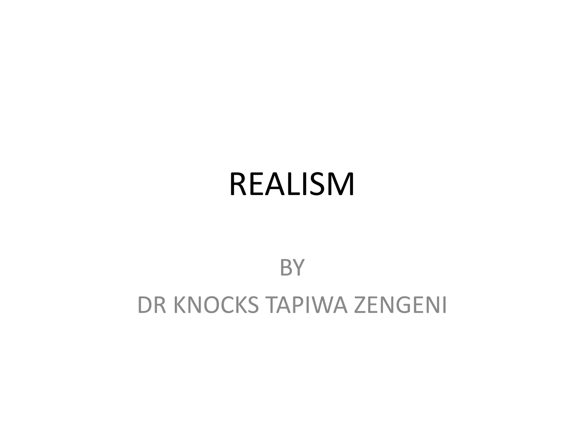 Realism (Part 2) | PPTX