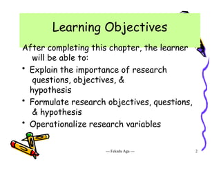 Chapter5 [Research Objectives, Questions,].pptx