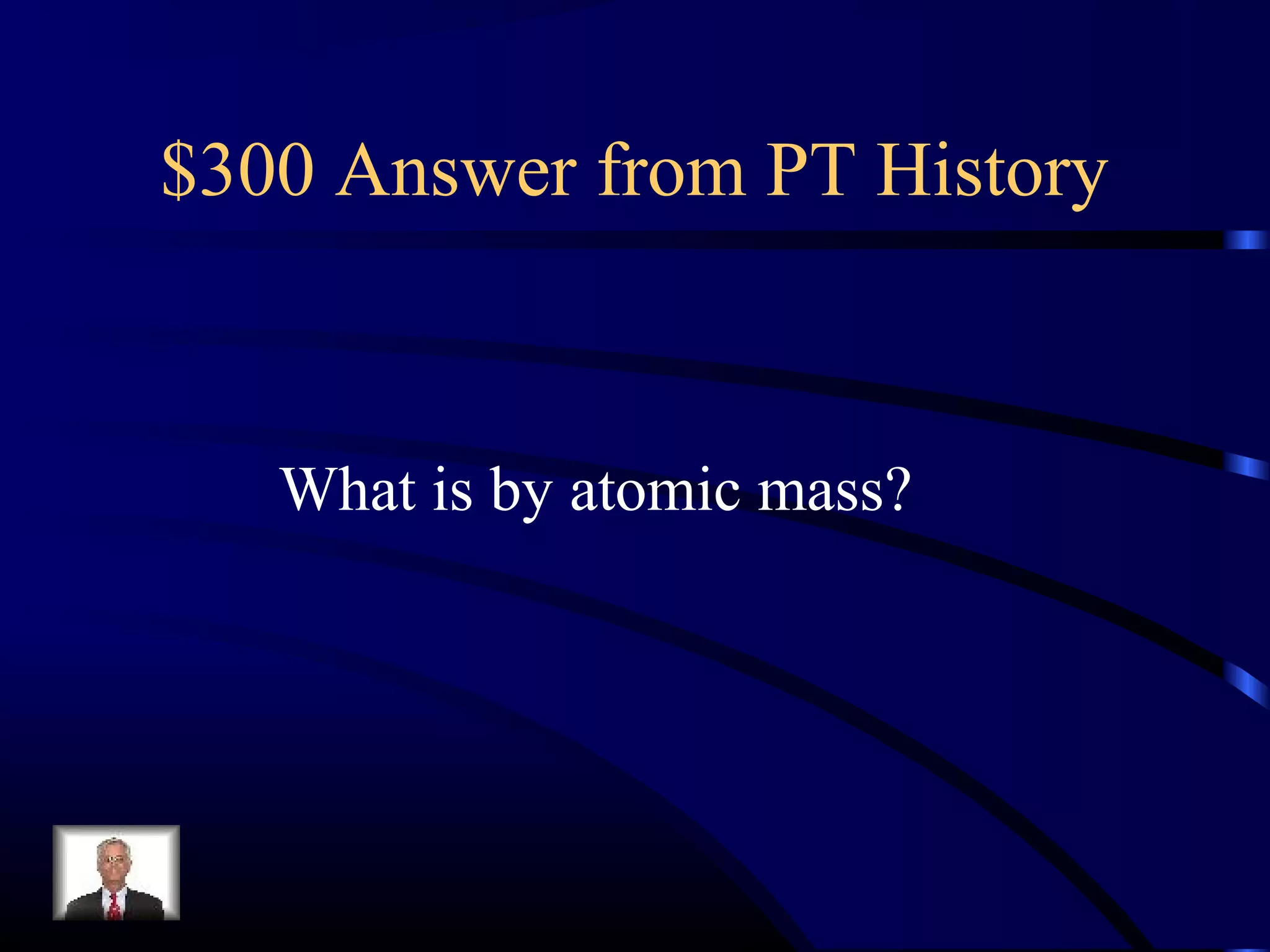 Chapter 5 review jeopardy reg modern chem | PPT