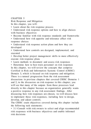 CHAPTER 5Risk Response and MitigationIn this chapter, you will | PDF