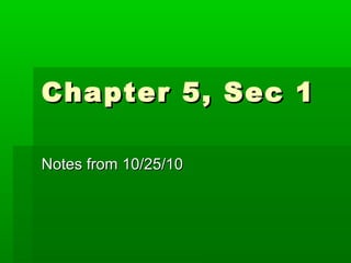 Physical Science: Chapter 5, sec 1 | PPT