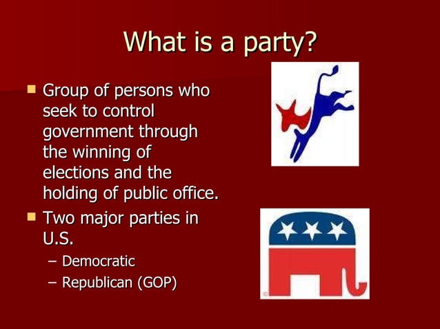 Chapter 5 section 1 (political parties) | PPT | Civic affairs | Politics