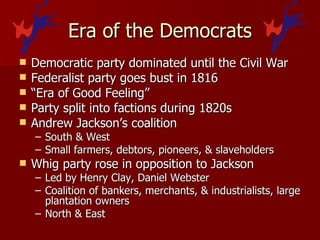 Chapter 5 section 3 (two party system in american history) | PPT