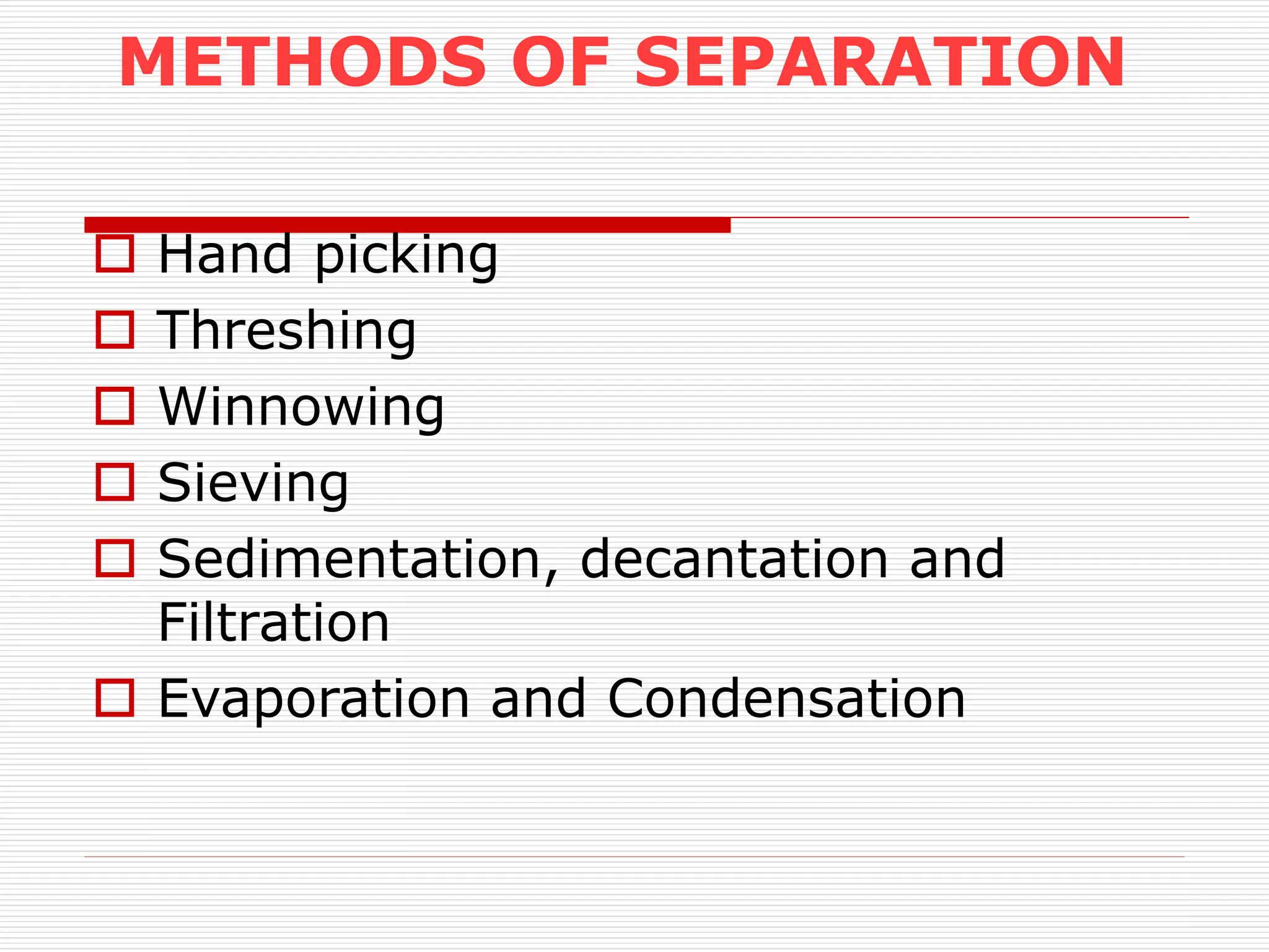 science Chapter 5 separation of substances | PPT