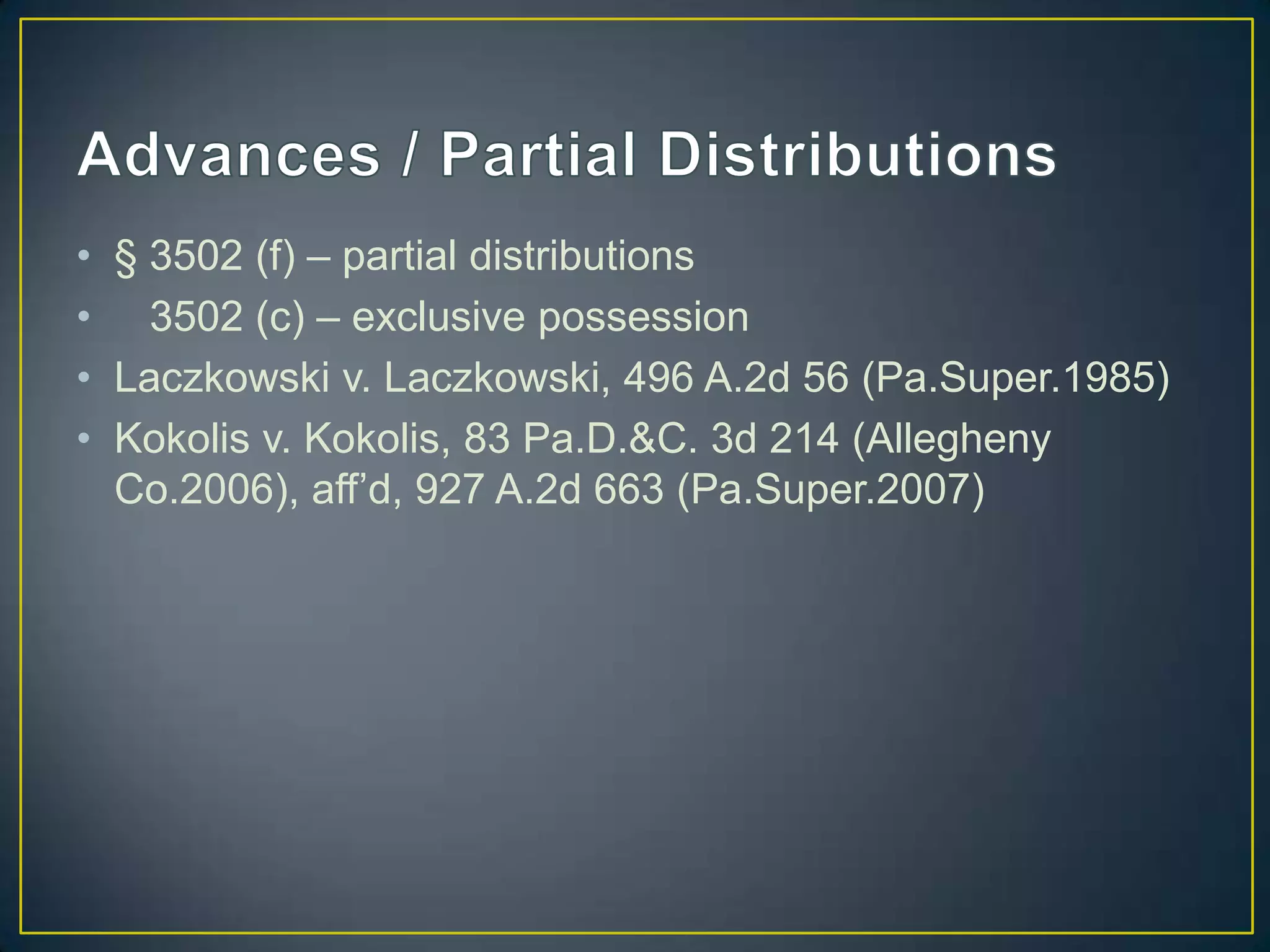 2010 Slicing the Pie: Equitable Distribution in Pennsylvania | PPTX