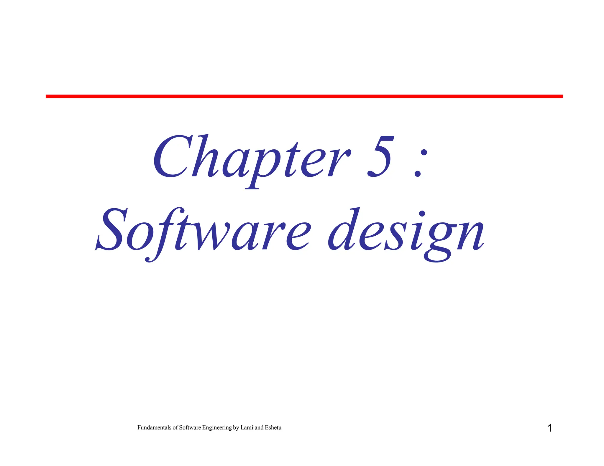 Chapter 5 Software Design of software engineering.pptx