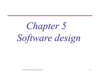 Chapter five software Software Design.pptx