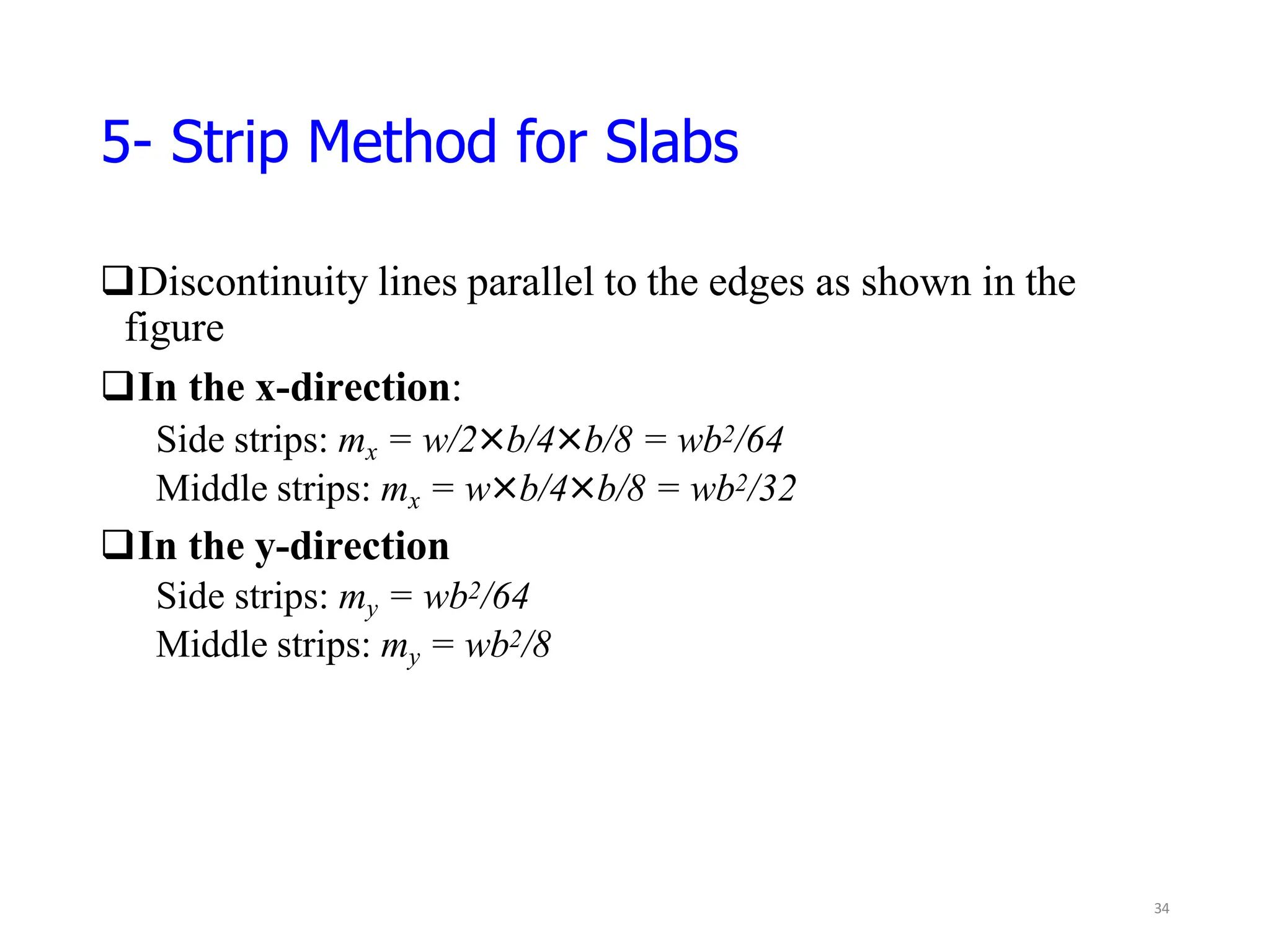 Chapter 5 strip.pptx STRIP METHOD FOR SLAB | PPTX