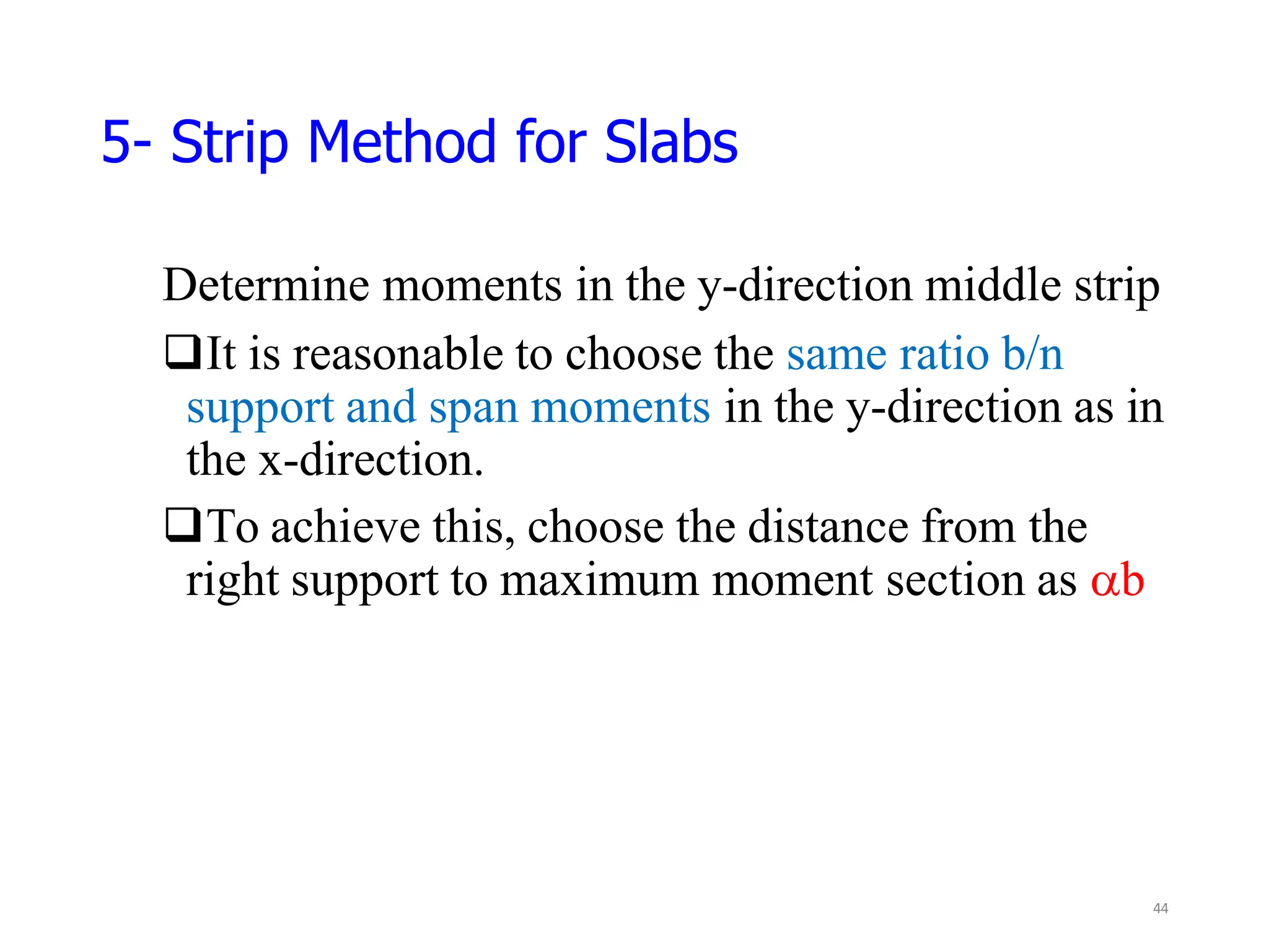 Chapter 5 strip.pptx STRIP METHOD FOR SLAB | PPTX